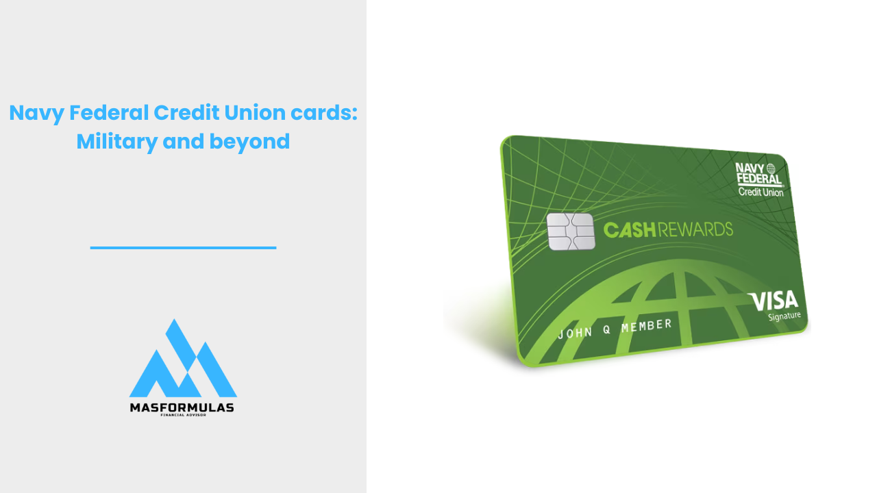 Navy Federal Credit Union Cards: Military And Beyond - Masformulas